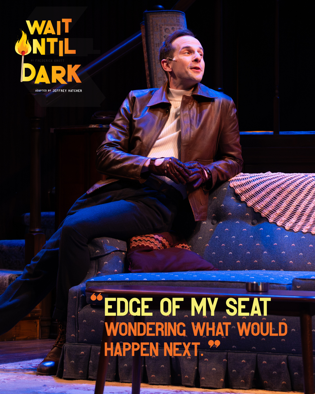 What Audiences Are Saying About Wait Until Dark — Virginia Stage Company