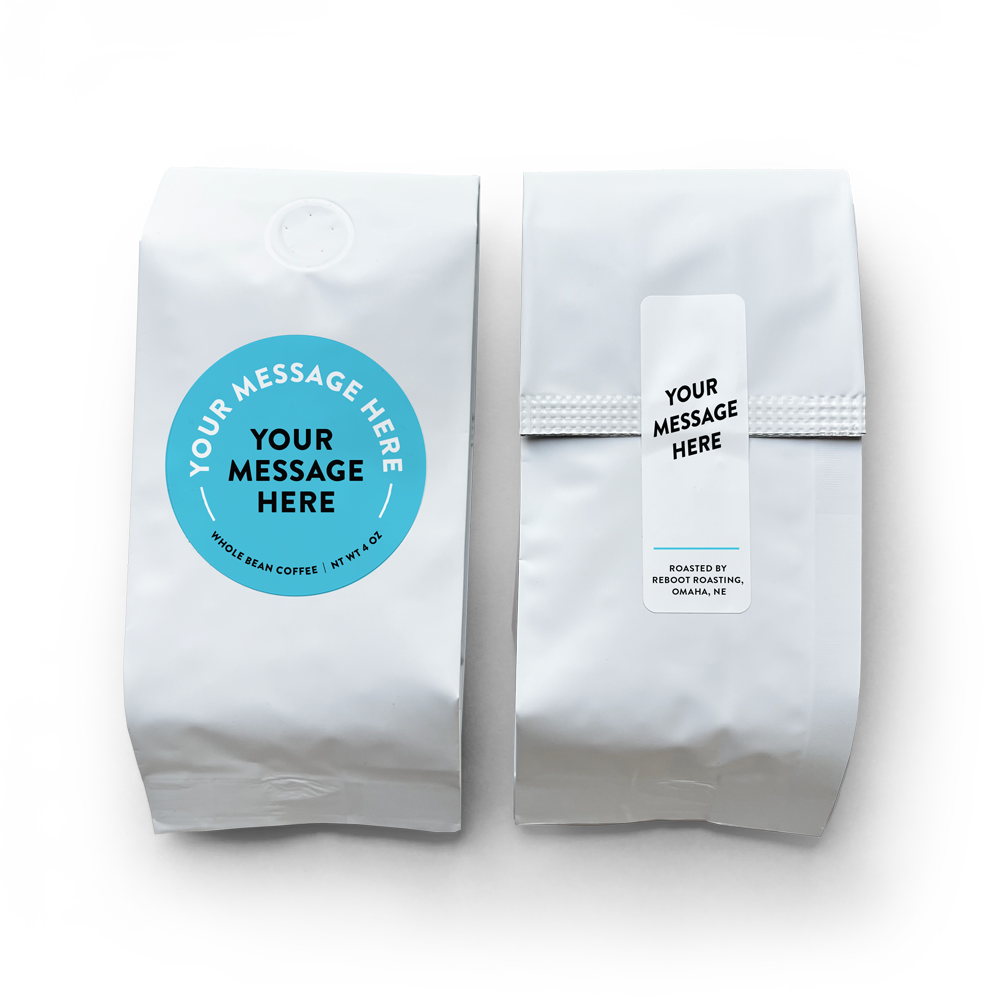 Custom Label — Reboot Roasting | Omaha Specialty Coffee Roaster — Products