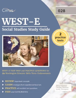 WEST-E Social Studies — by Cirrus Test Prep