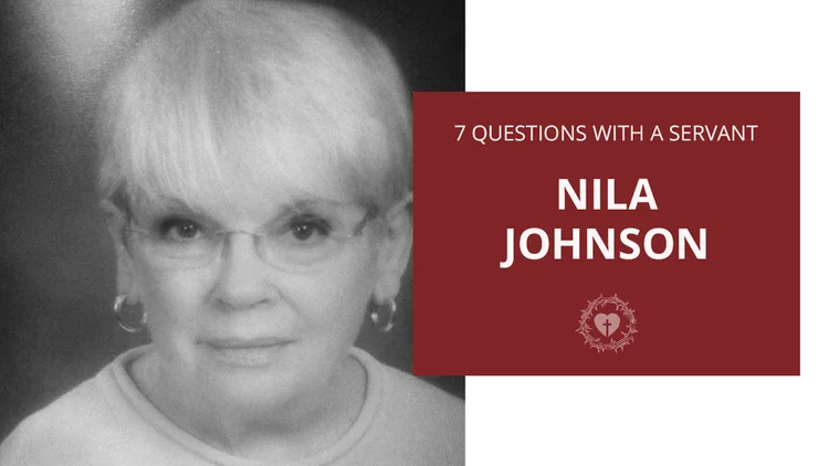 Seven Questions with a Servant: Nila Johnson