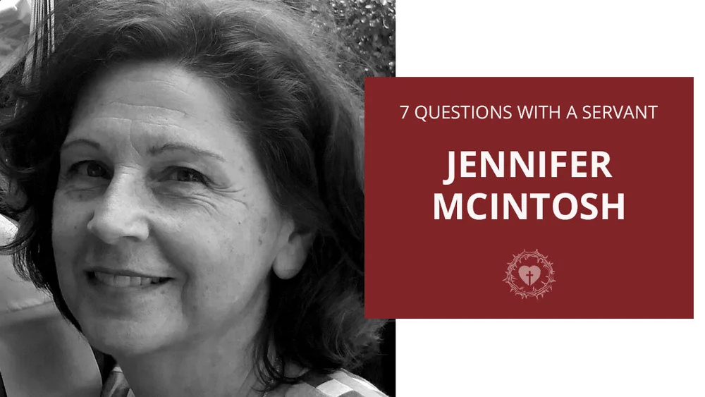 Seven Questions with a Servant: Jennifer Mcintosh