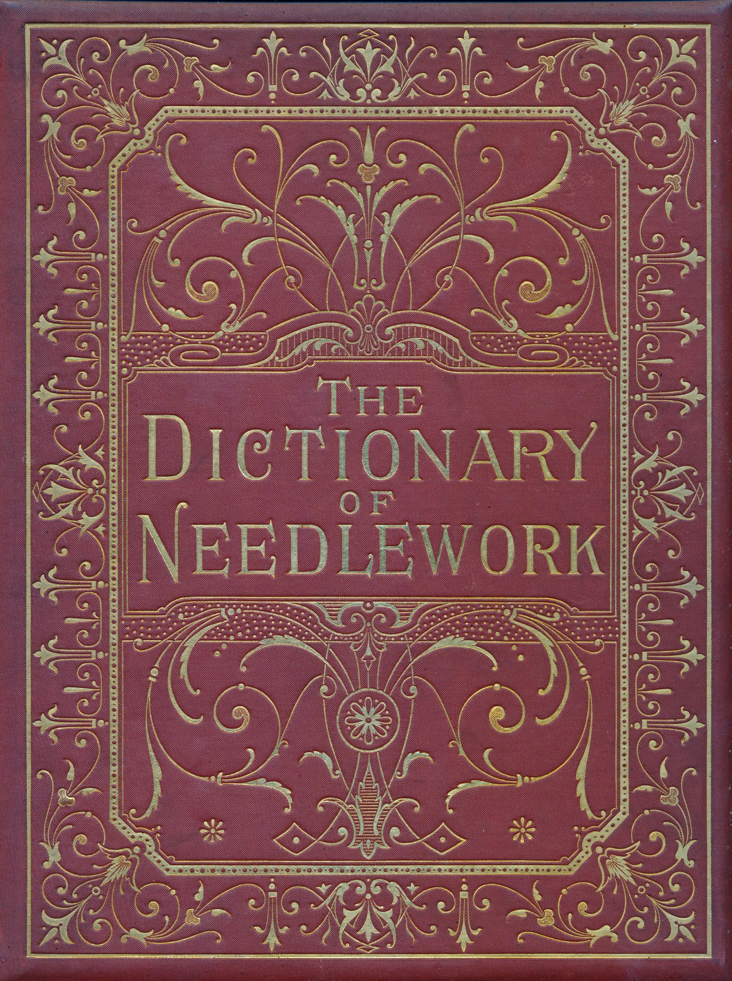 The Dictionary of Needlework — Glessner House