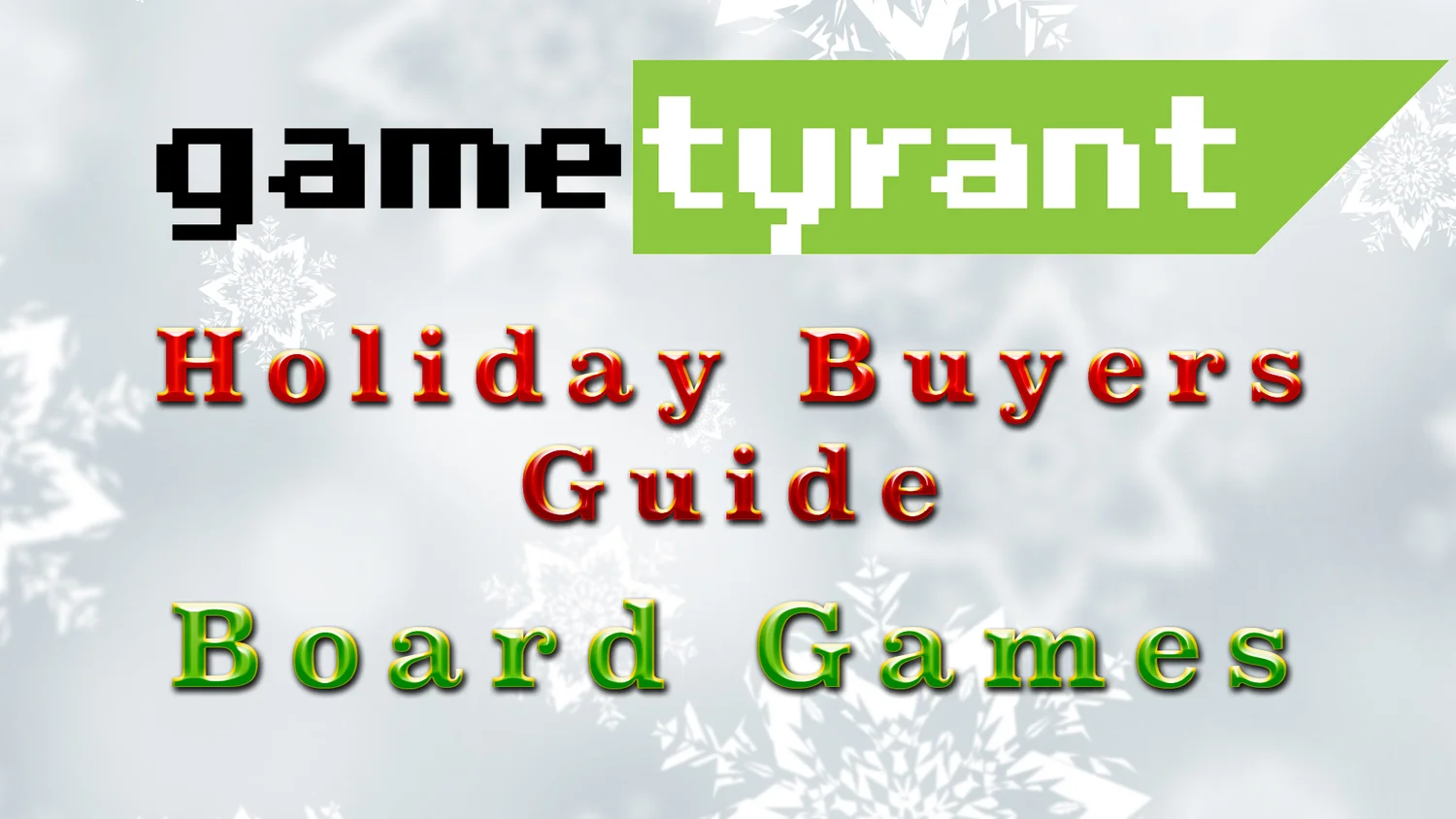 Holiday Buyers Guide - Board Games — GameTyrant