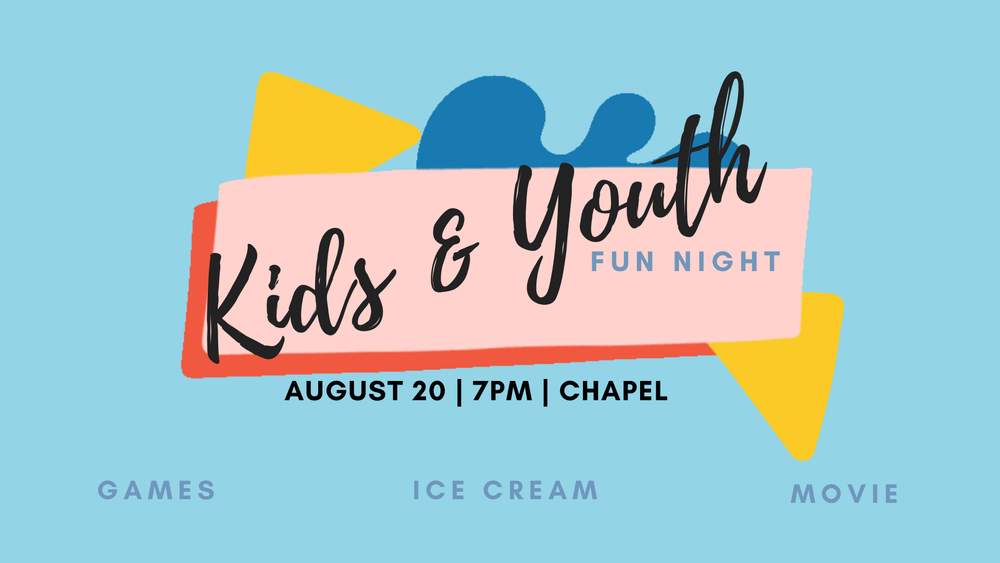 Kids & Youth Fun Night — Gateway Christian Fellowship