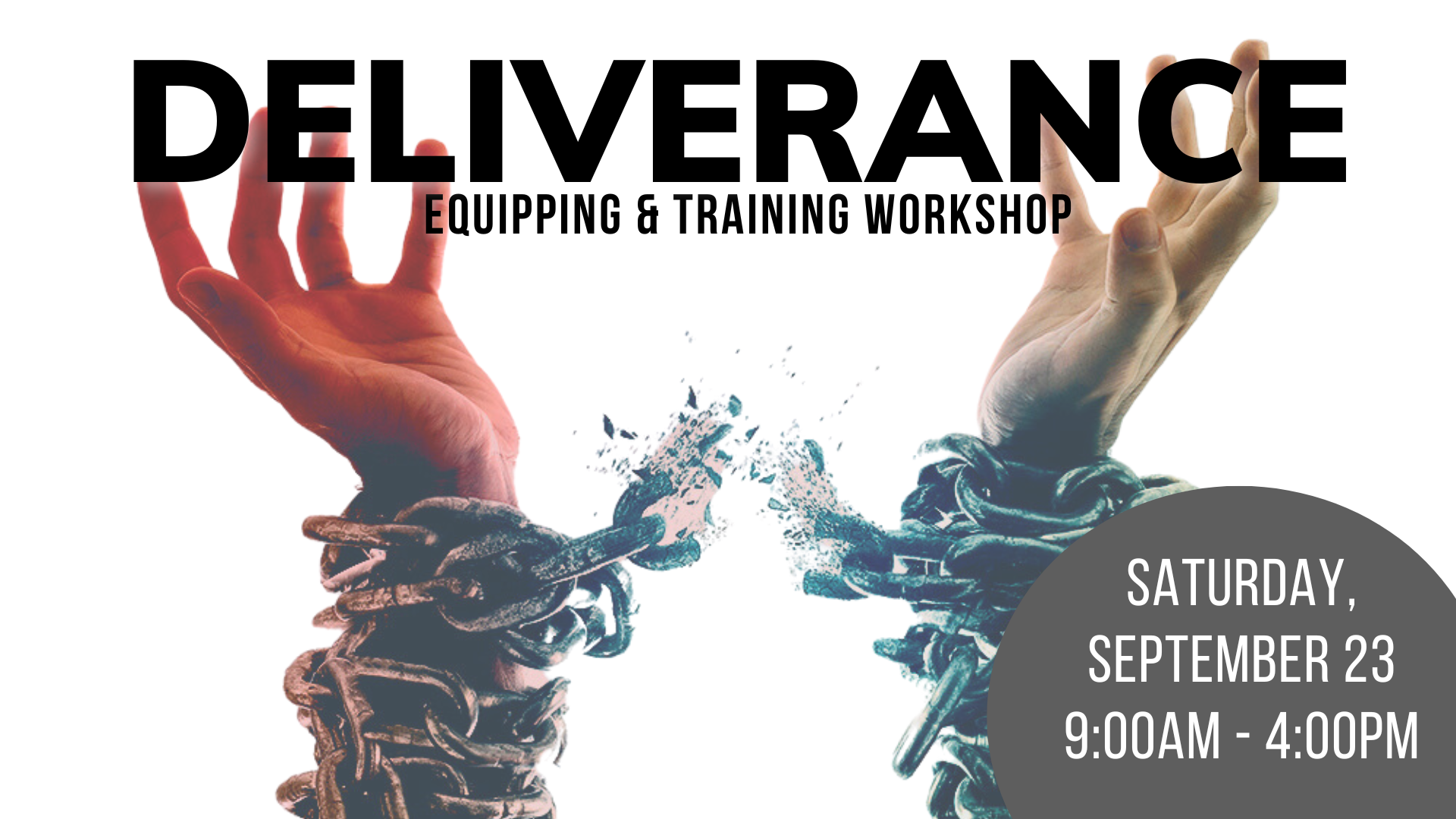 Deliverance Equipping and Training Workshop — Gateway Christian Fellowship