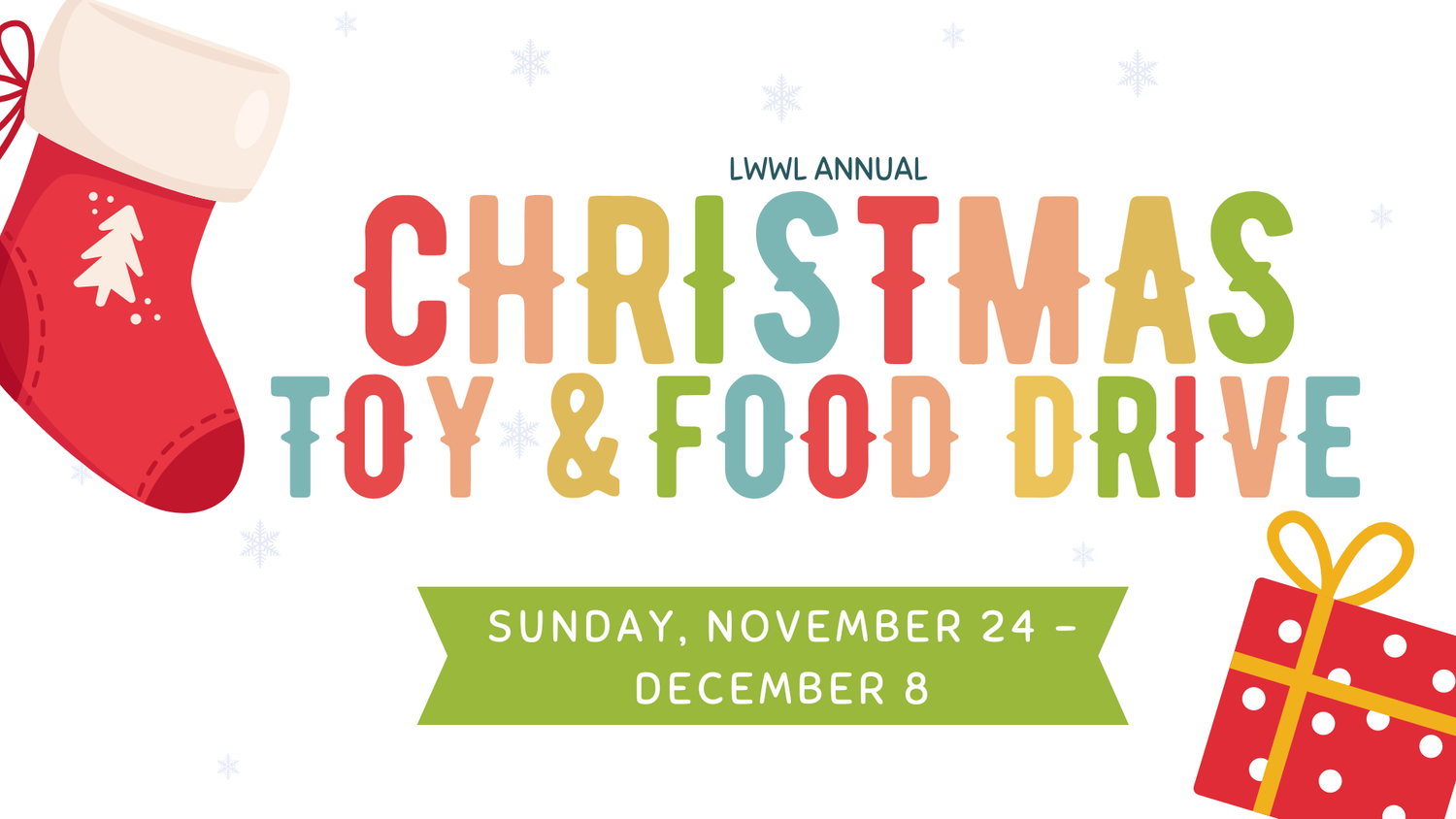 LWWL Toy and Food Drive — Gateway Christian Fellowship