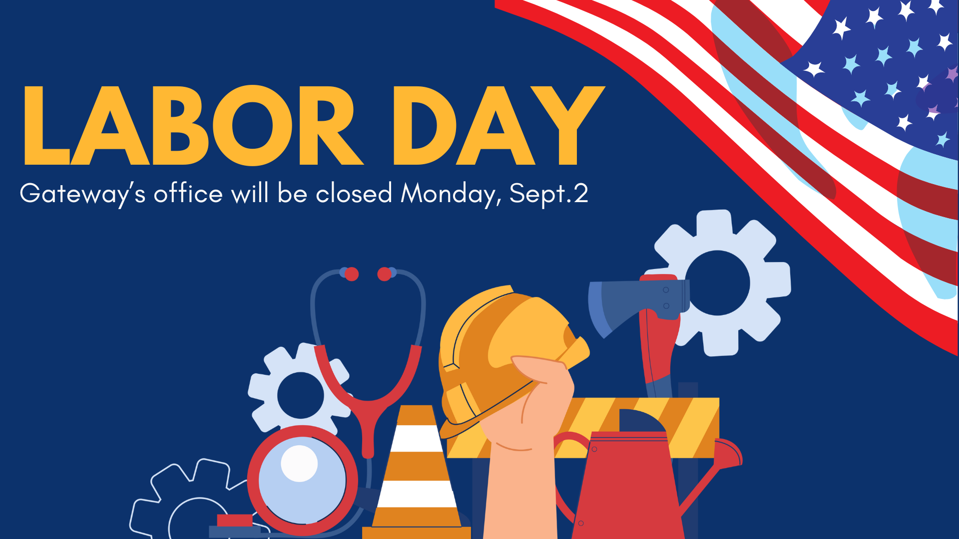Labor Day [Office Closure] — Gateway Christian Fellowship