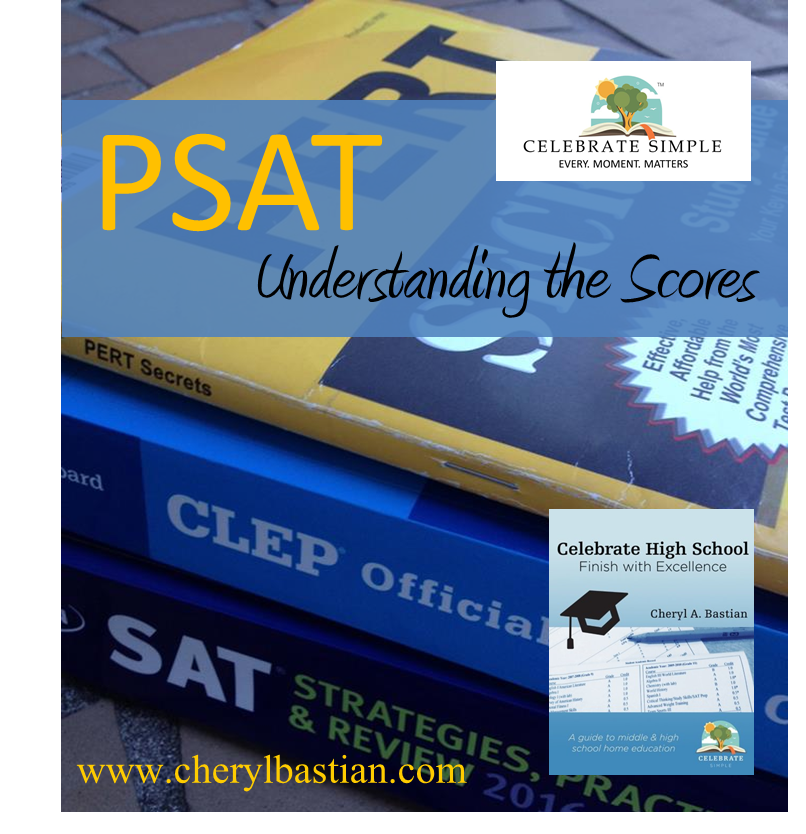 PSAT: Understanding the Scores — Celebrate Simple