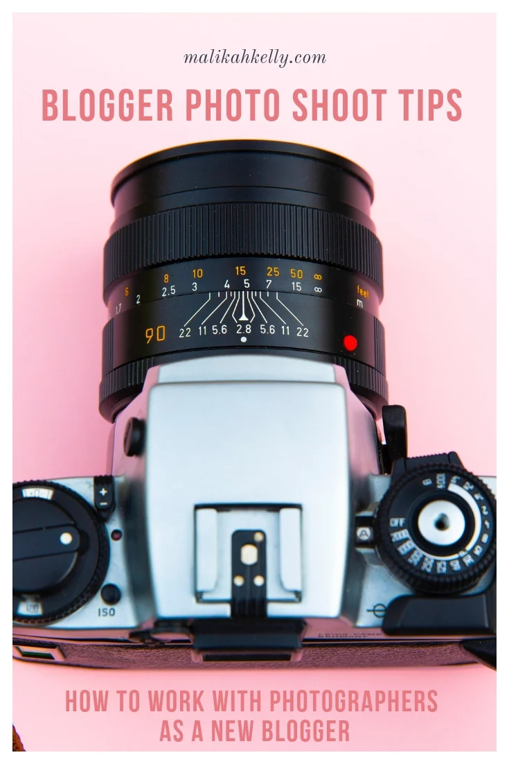 Get Camera Ready! Photo Shoot tips for New Bloggers — Malikah Kelly