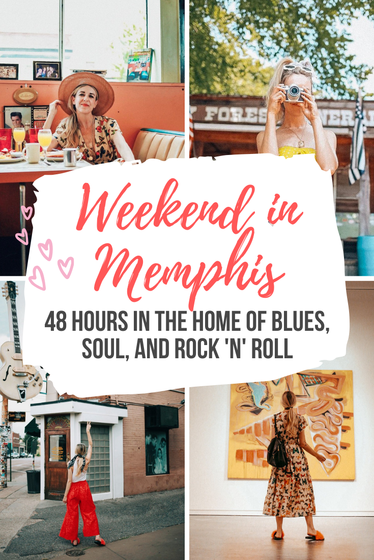 Weekend in Memphis: 48 Hours in the Home of Blues, Soul, and Rock 'N ...