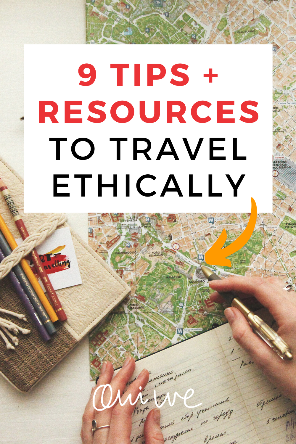 9 Tips and Resources to Travel Ethically — Oui, We