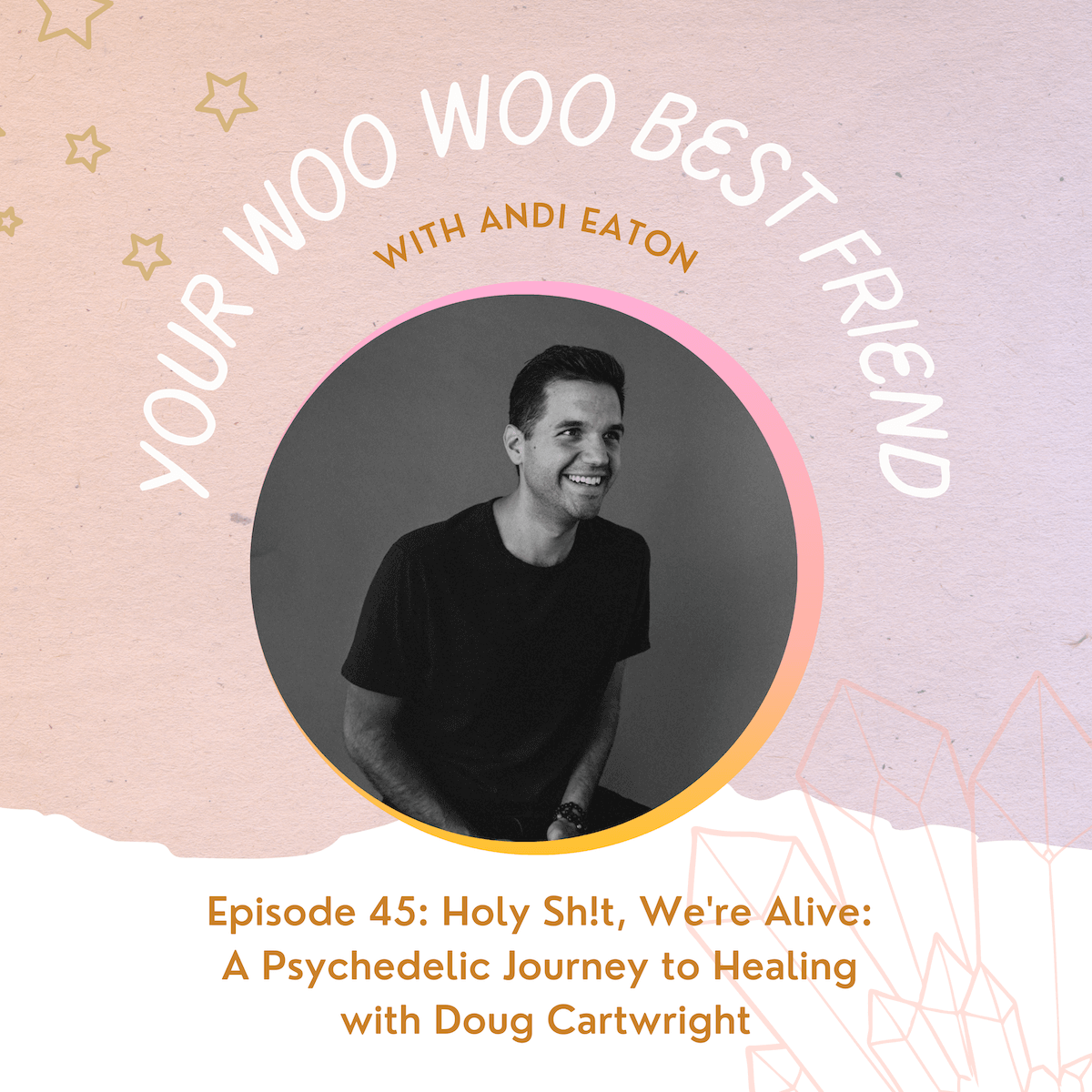 Holy Sh!t, We're Alive: A Psychedelic Journey to Healing with Doug ...