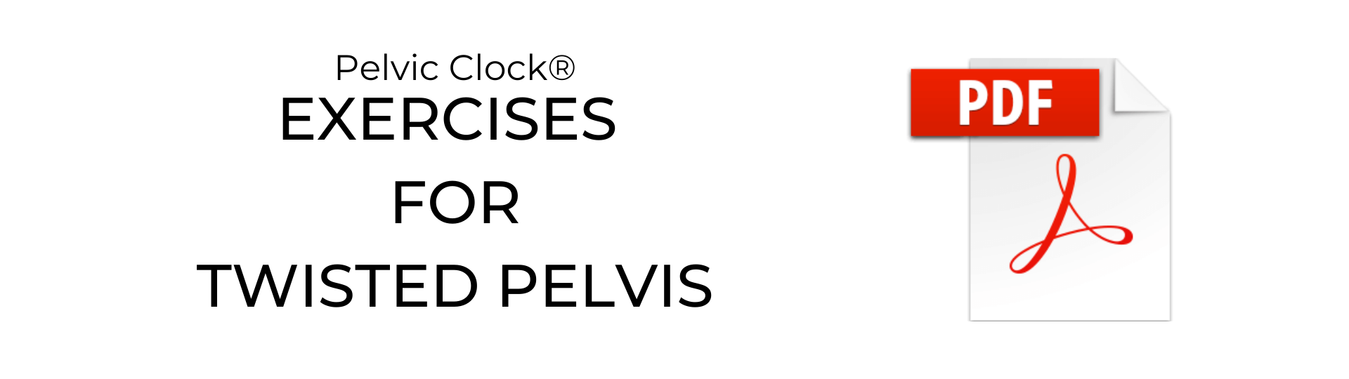 Rotated or Twisted Pelvis — Pelvic Clock® Exercise Device