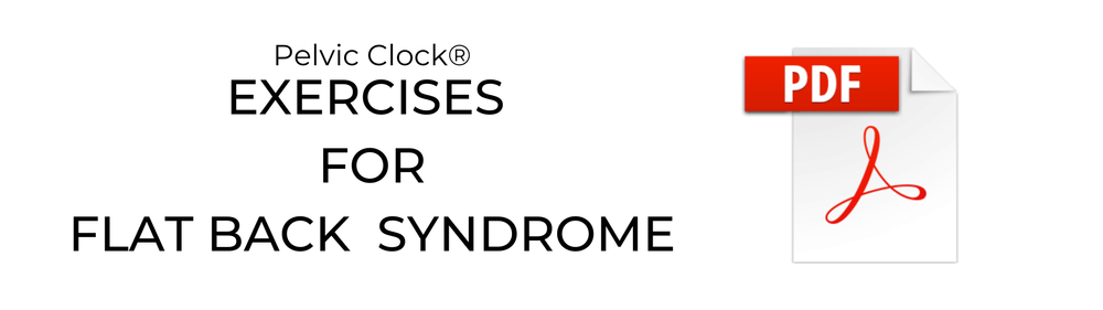 Exercises for Flat Back Syndrome — Pelvic Clock® Exercise Device
