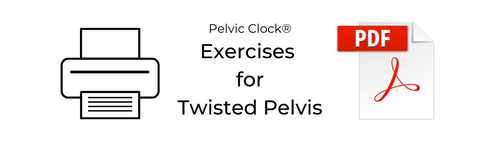 Rotated or Twisted Pelvis — Pelvic Clock® Exercise Device