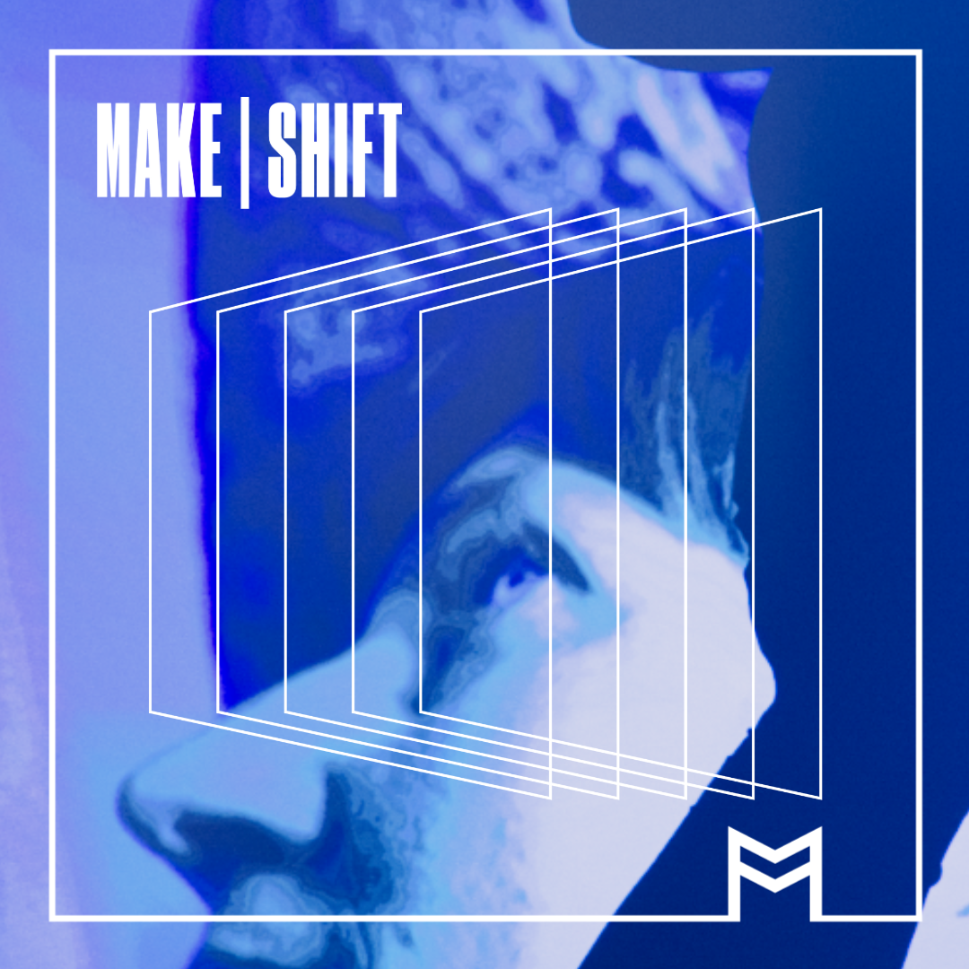 Expand: Make|Shift Exhibition — The Mill Adelaide