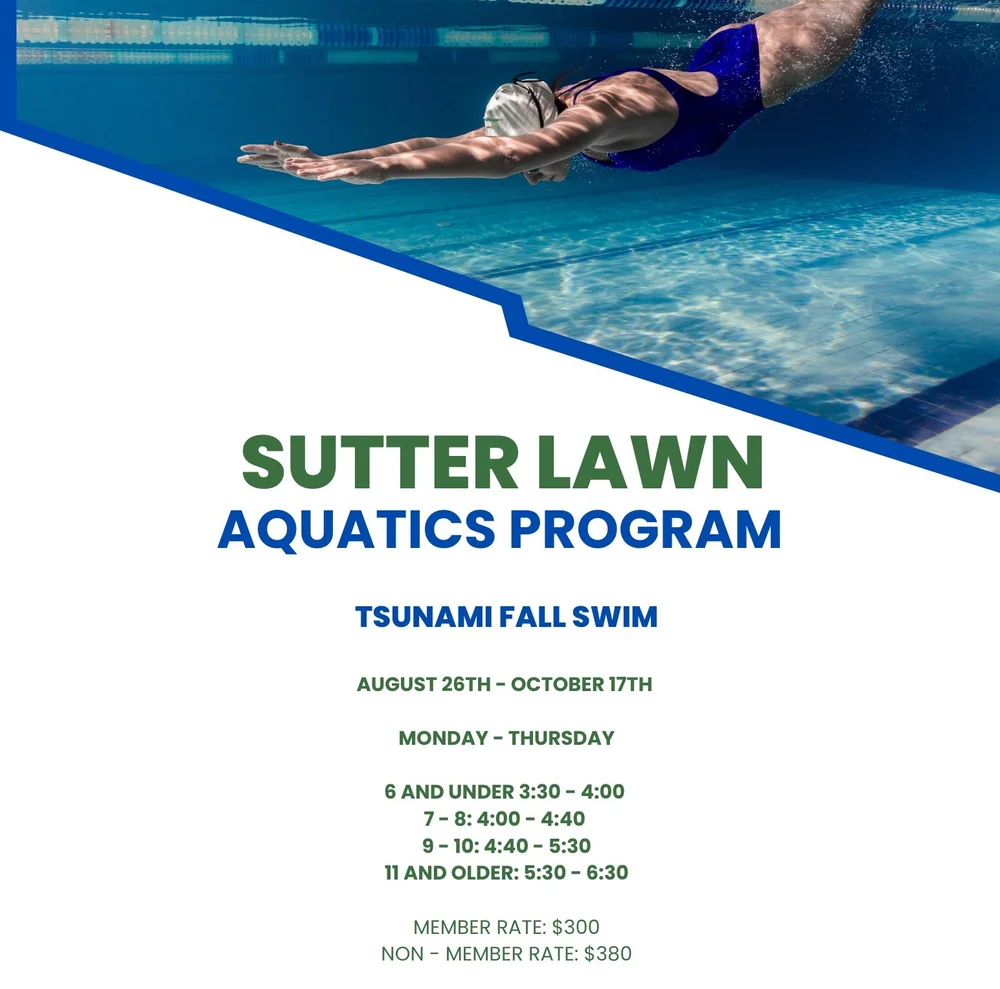 Sutter Lawn Aquatics Program — Sutter Lawn Tennis Club