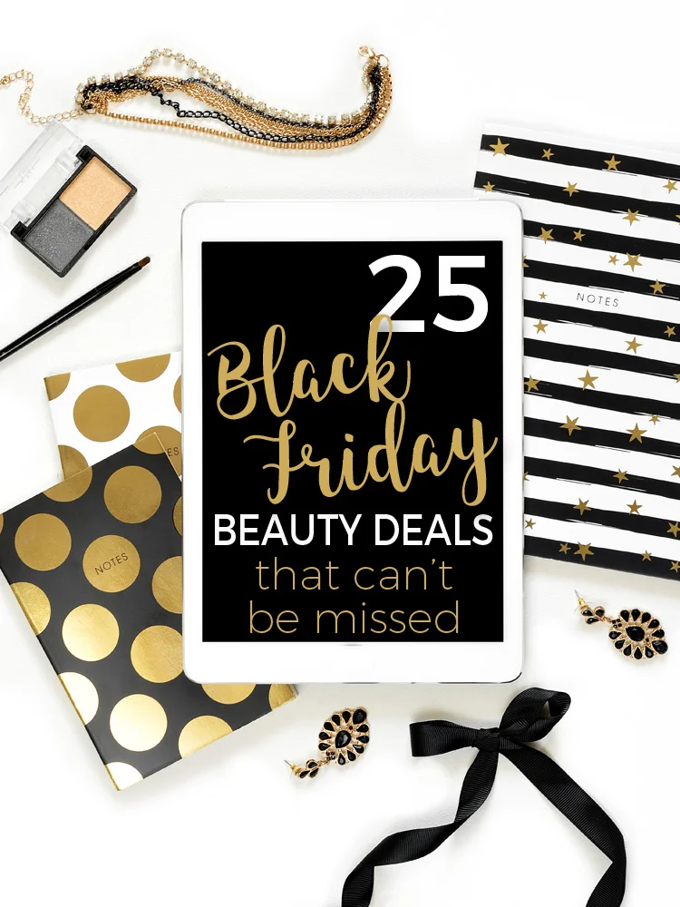 25 Black Friday Beauty Deals that CAN'T BE MISSED! — Beautiful Makeup ...