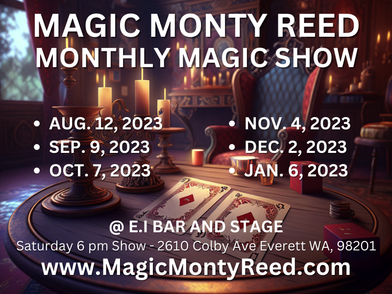 Enchanting Everett: The Magical Journey of Magic Monty Reed — Live in ...
