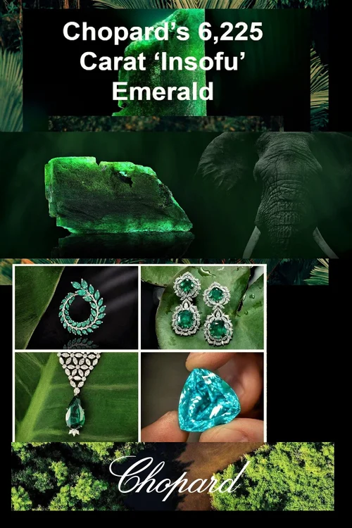 Chopard Will Bring Zambia's 'Insofu' Emerald to a Life of Luxury — Anne ...