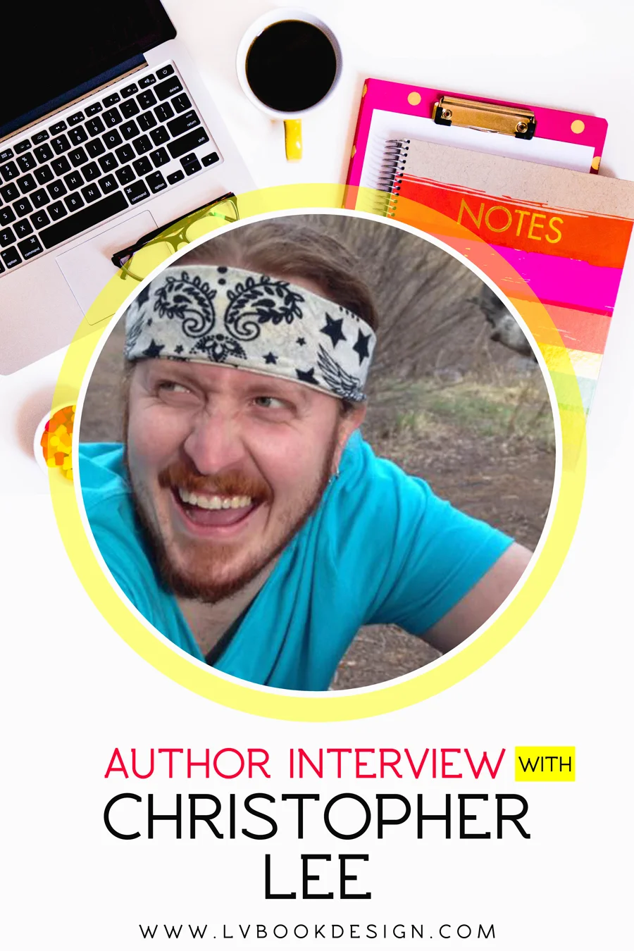 Author Interview: Christopher Lee — LV Book Design