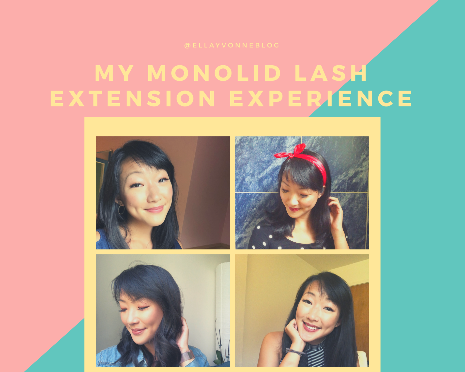 My Monolid Lash Extension Experience [Updated] — ella yvonne