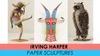 Irving Harper Paper Sculptures — ARTIFACTUAL HISTORY® APPRAISAL
