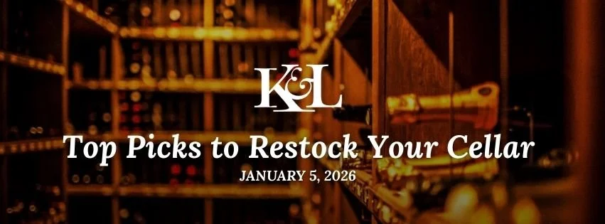 Restocking the Cellar for the New Year — K&L Wines On the Trail Blog