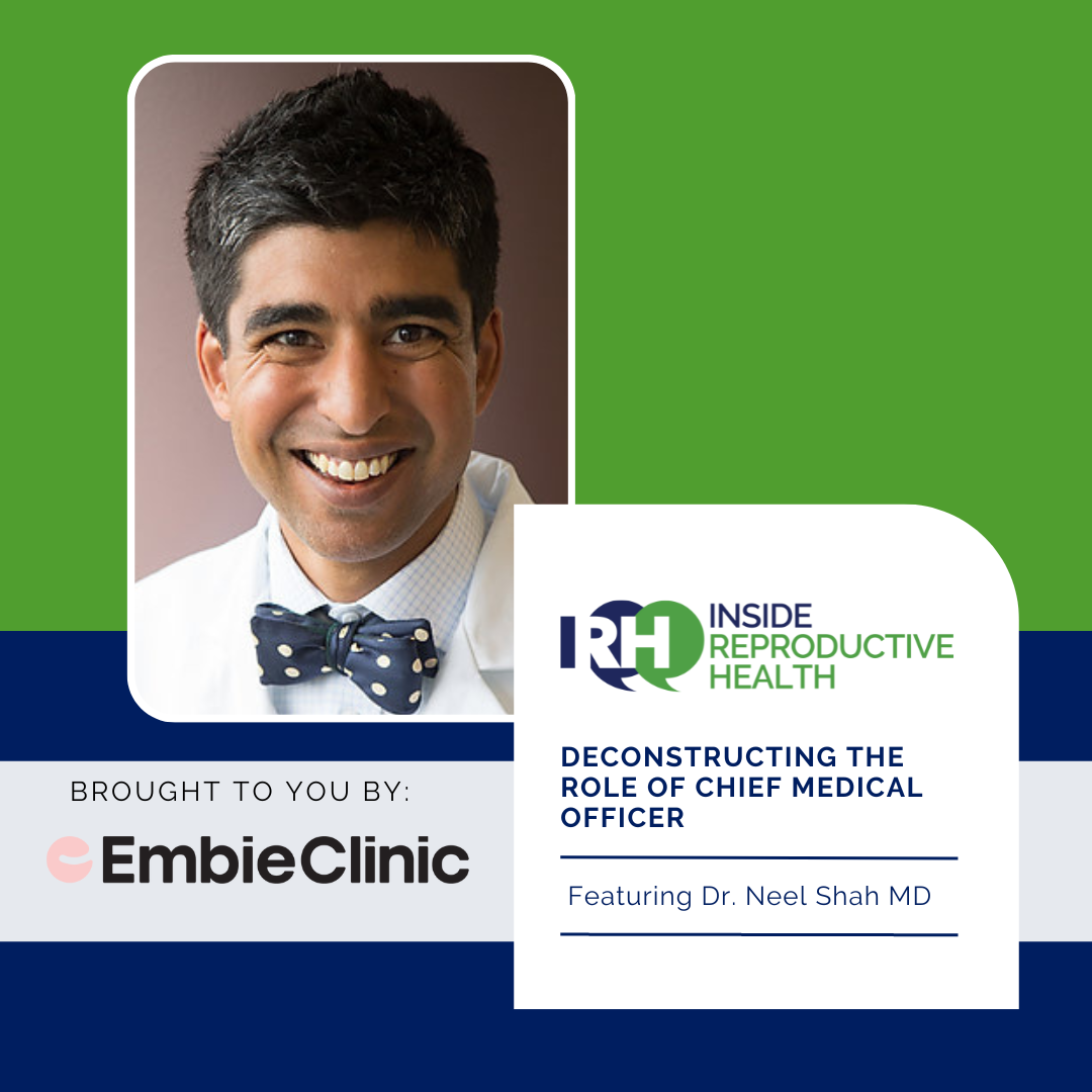 201 Deconstructing the role of Chief Medical Officer with Dr. Neel Shah ...