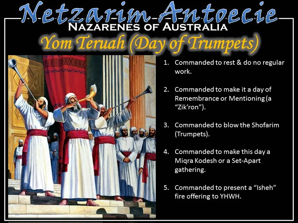 The Feast of Yom Teruah (Feast of Trumpets) — Netzarim Antoecie