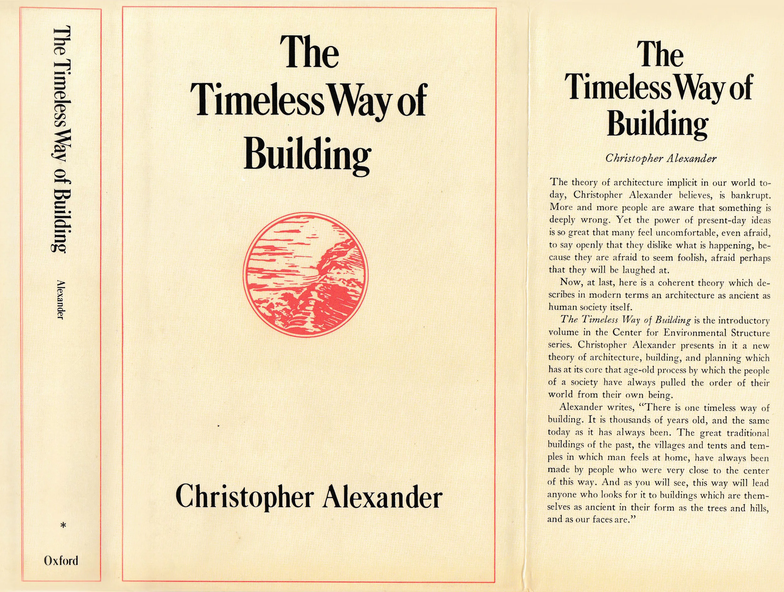 The Timeless Way of Building — CASEY CRIPE