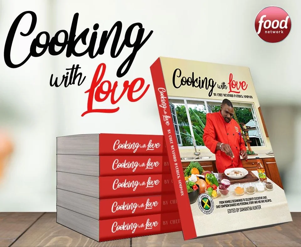 COOKING WITH LOVE — Chef Wenford P Simpson
