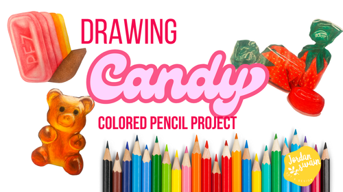 Colored Pencil candy drawing project — Jordan Swain