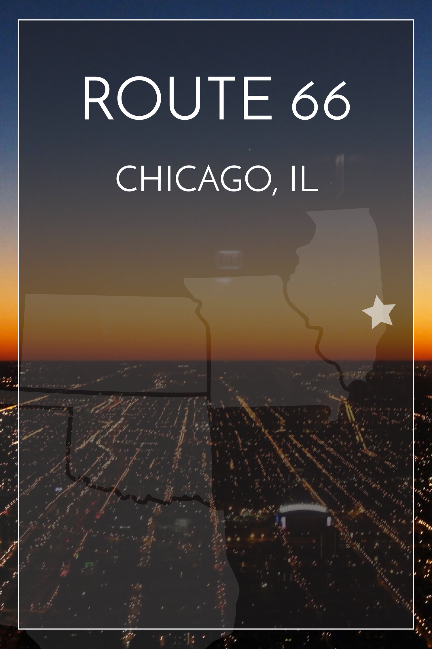 Route 66: Final Days in Chicago — love, Maddily