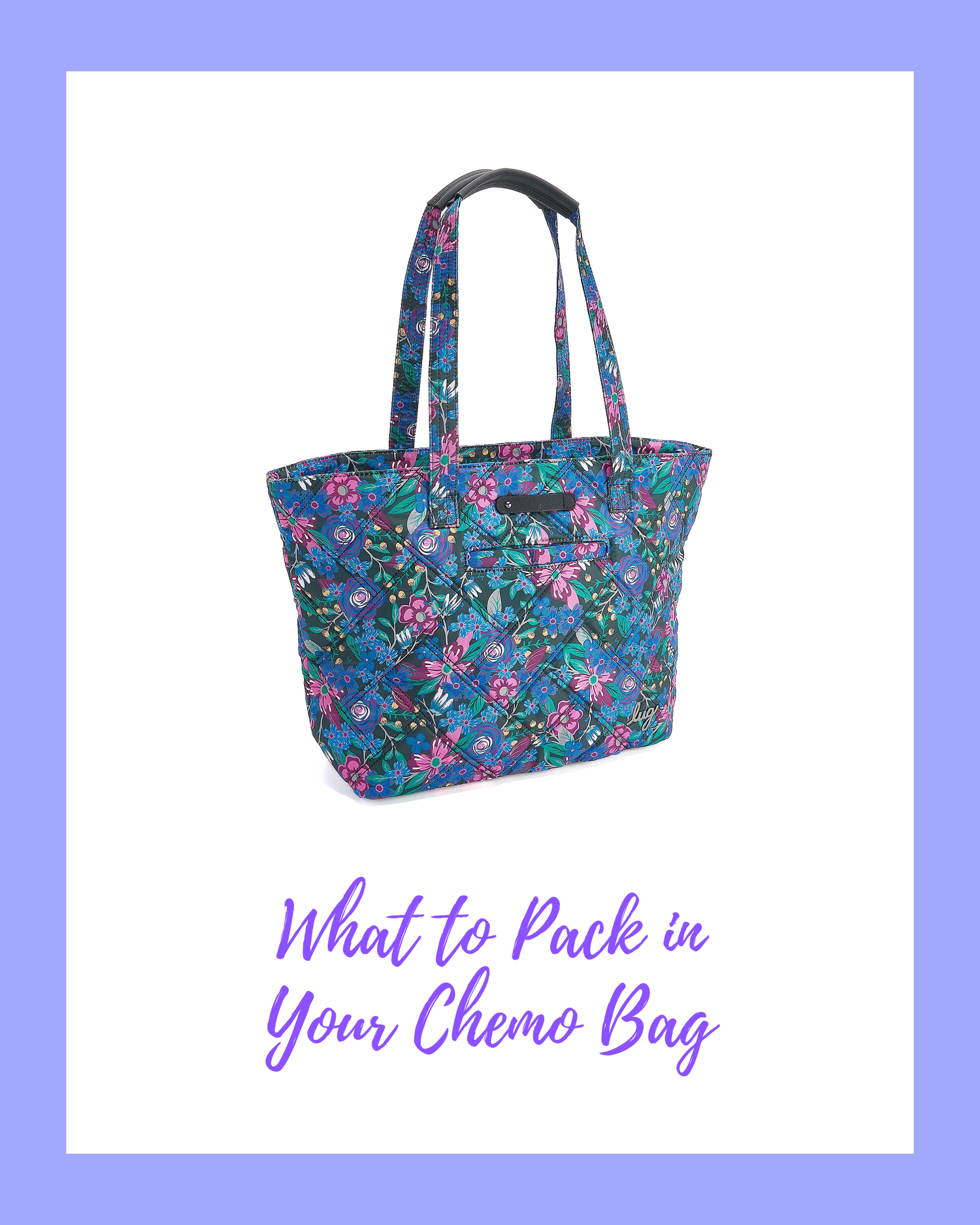 What to Bring to Chemo — Jennifer Garam