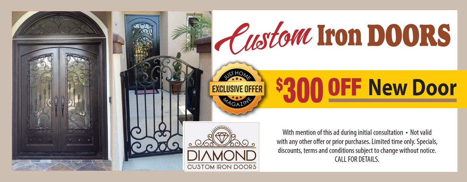 DIAMOND CUSTOM IRON DOORS — Just H O M E