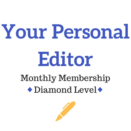 Your Personal Editor Monthly Membership (Diamond) — Kate Potterfield