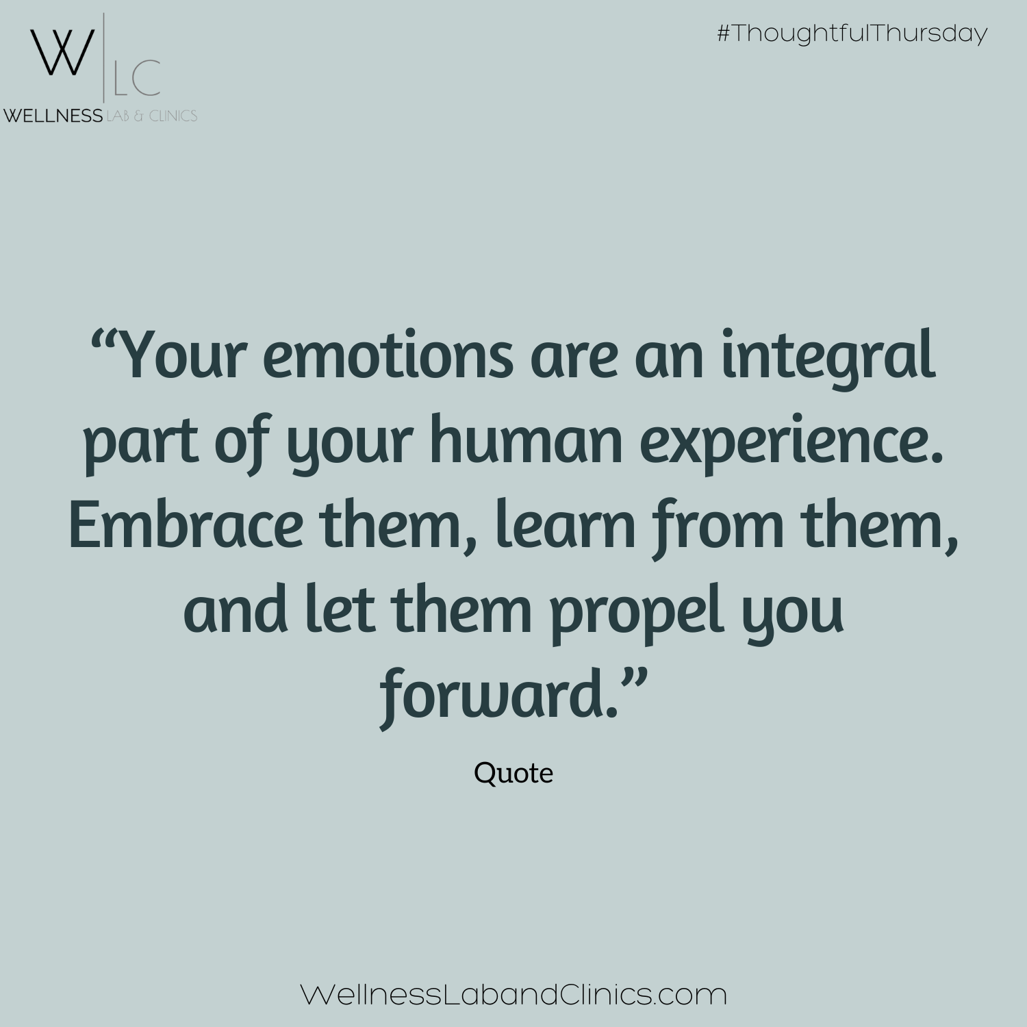 THOUGHTFUL THURSDAY: The Gift Of Emotions — Wellness Lab & Clinics