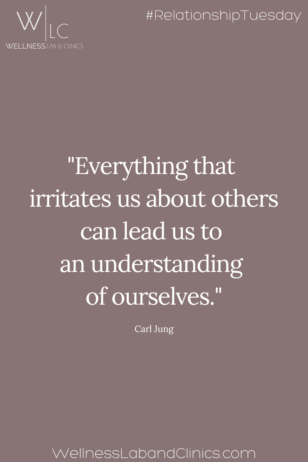 RELATIONSHIP TUESDAY: Understanding Ourselves — Wellness Lab & Clinics