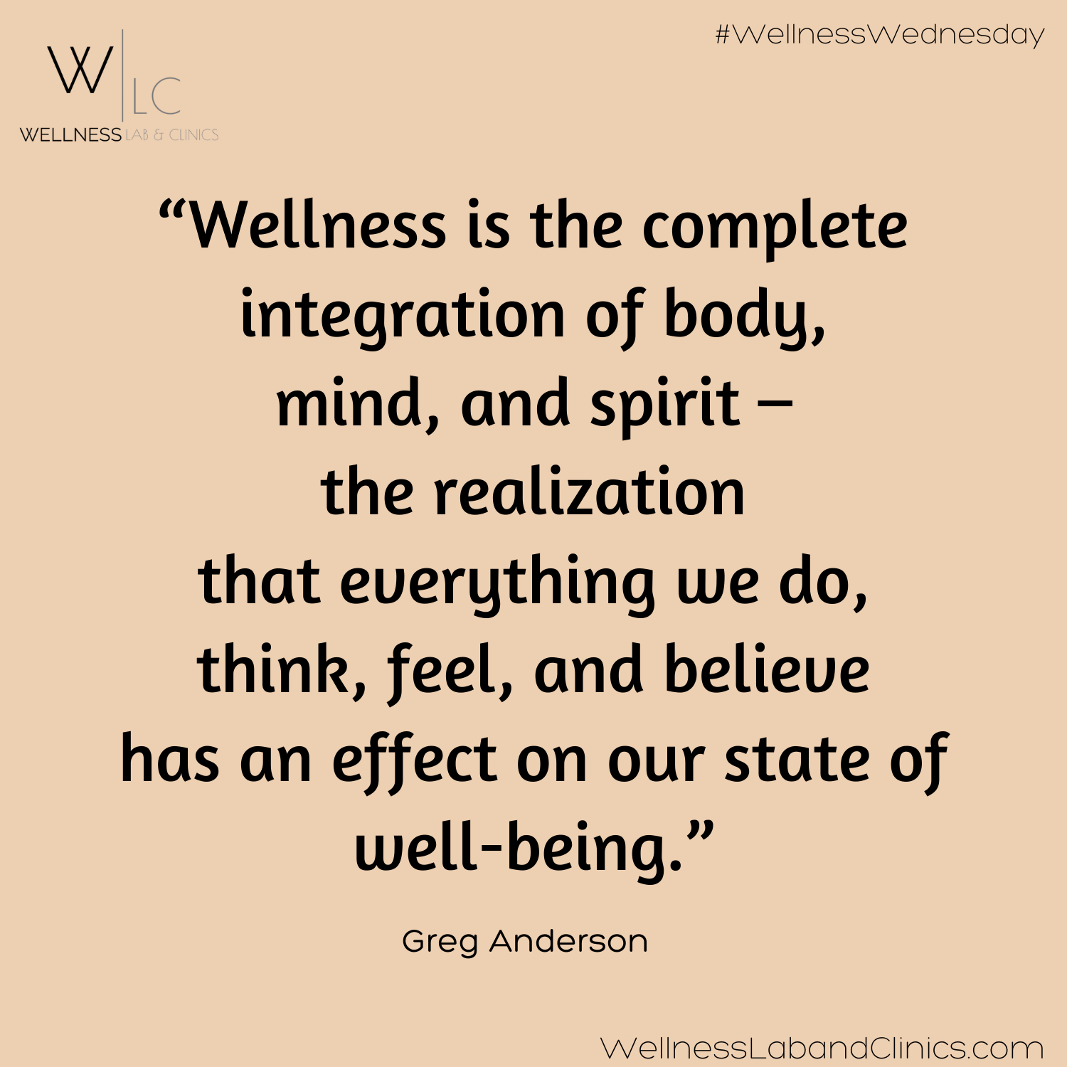 WELLNESS WEDNESDAY: Body, Mind, And Spirit — Wellness Lab & Clinics