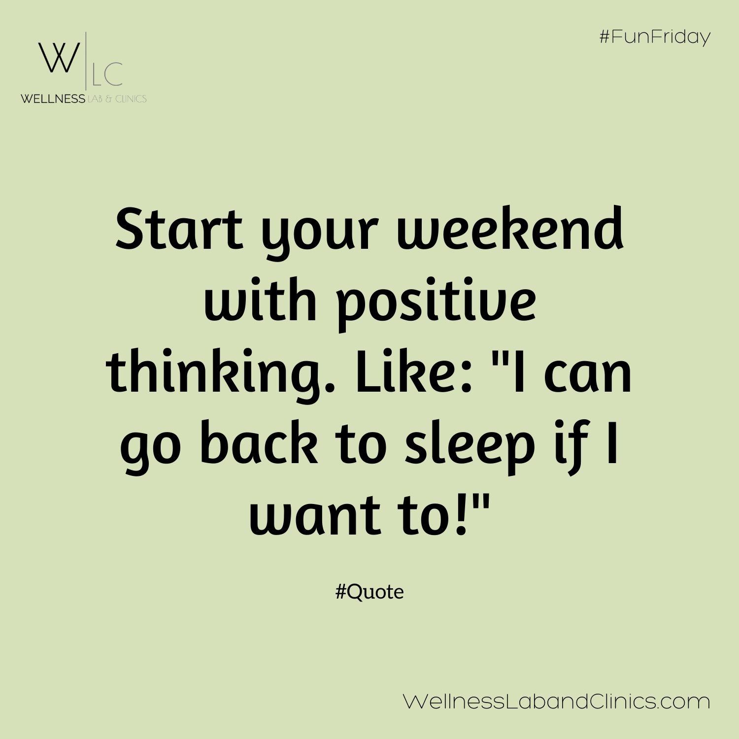 FUN FRIDAY: Positive Thinking — Wellness Lab & Clinics