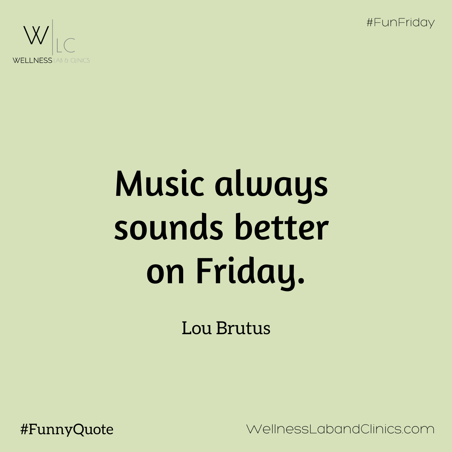 FUN FRIDAY: Turn It Up — Wellness Lab & Clinics