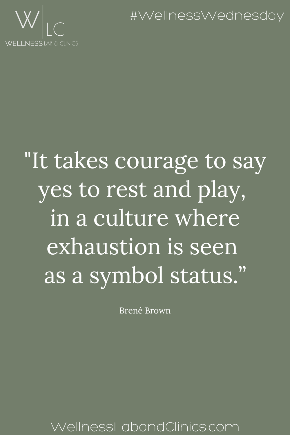 WELLNESS WEDNESDAY: Courage — Wellness Lab & Clinics