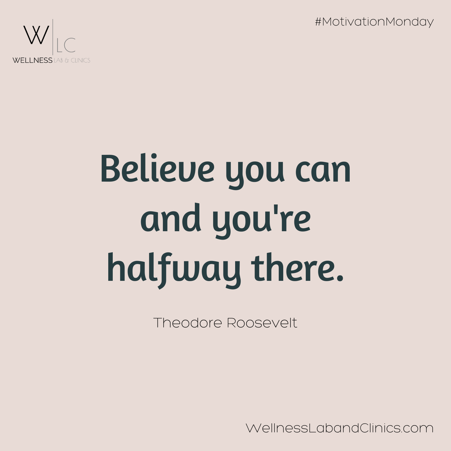MOTIVATION MONDAY: Halfway There — Wellness Lab & Clinics