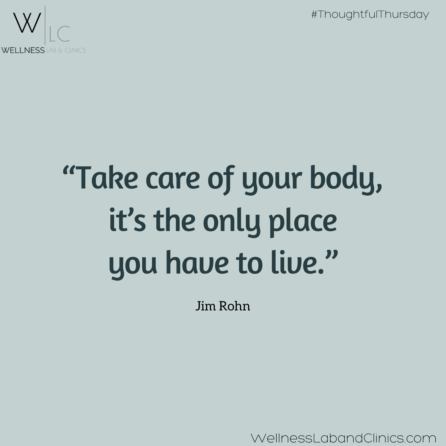 THOUGHTFUL THURSDAY: All Of You — Wellness Lab & Clinics