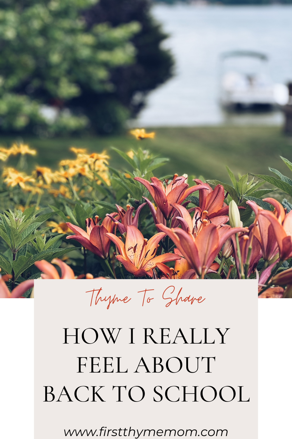 Summer is Ending - Back To School — First Thyme Mom