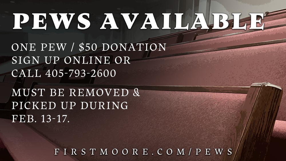 Pews Available — First Moore Baptist Church
