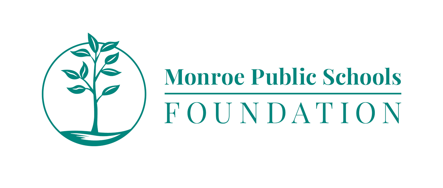 Monroe Public Schools Foundation Monroe Public Schools Foundation