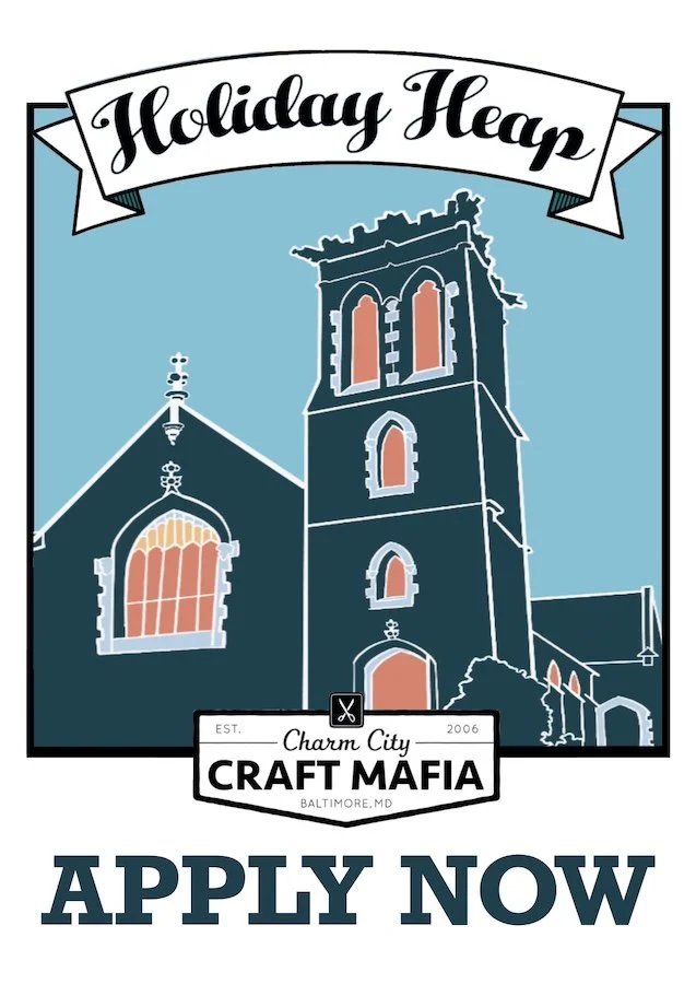 Holiday Heap — Charm City Craft Mafia