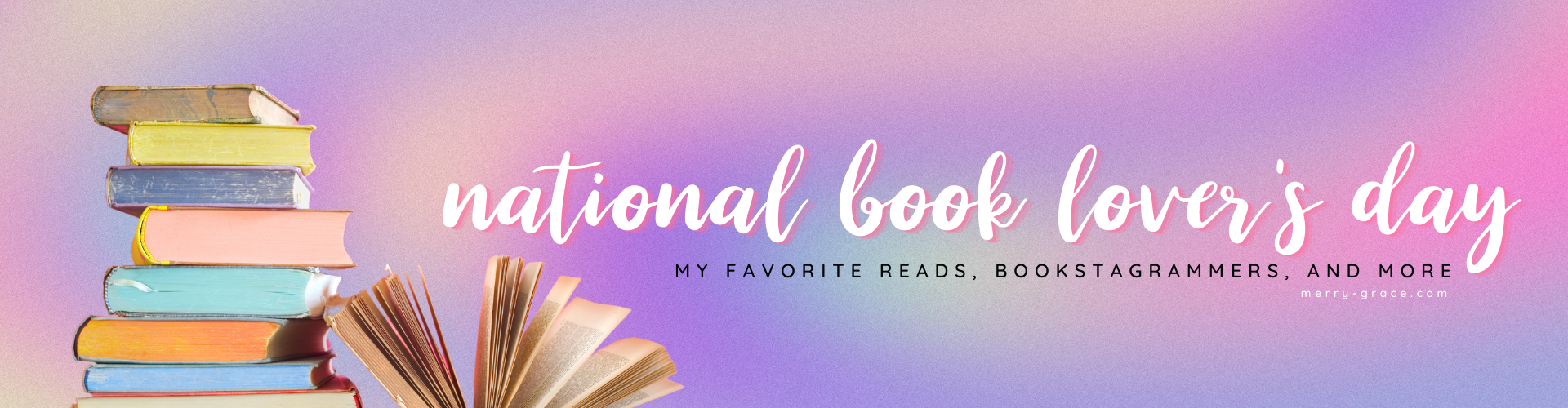 National Book Lovers Day — Merry + Grace Design Co.